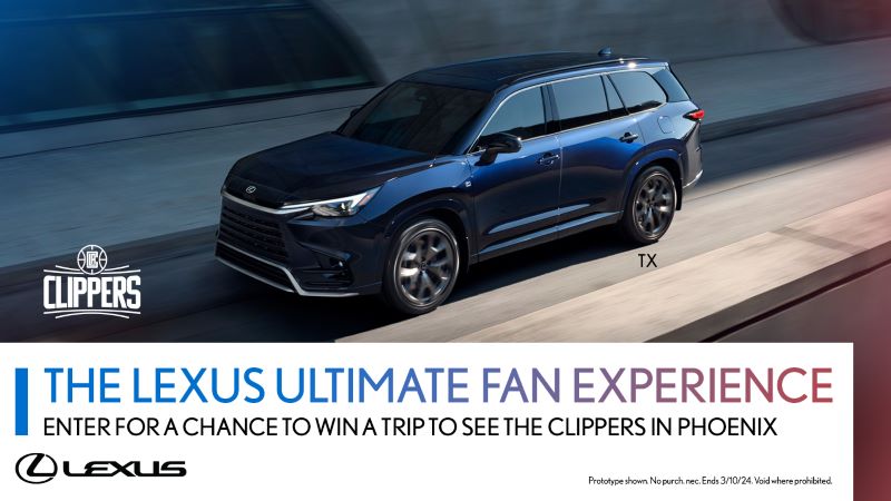 Clippers Lexus Sweepstakes - End Date: March 10, 2024